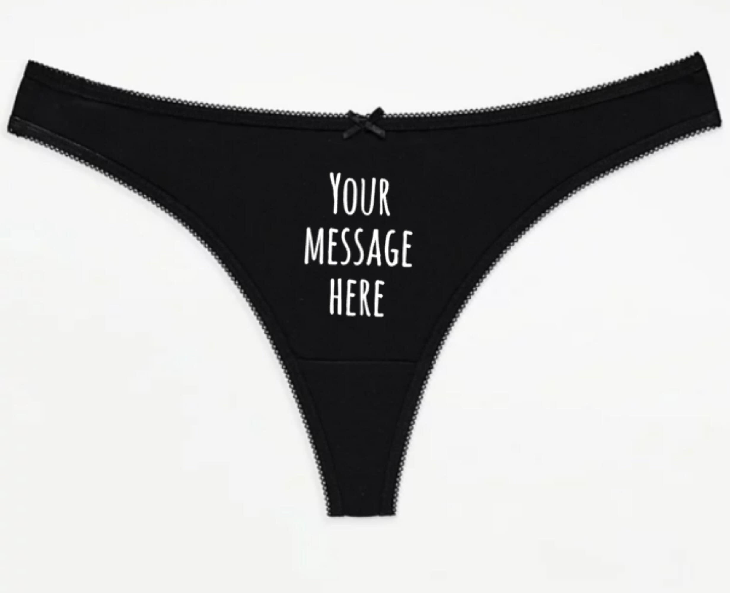 Custom Thong, Any Message Printed Pants, Customised Thong Gift for Her ...
