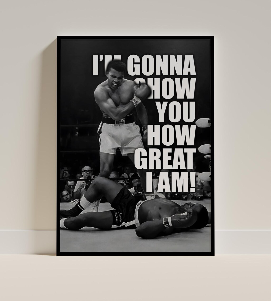 Muhammad Ali Motivational Poster - "i'm Gonna Show You How Great I Am ...