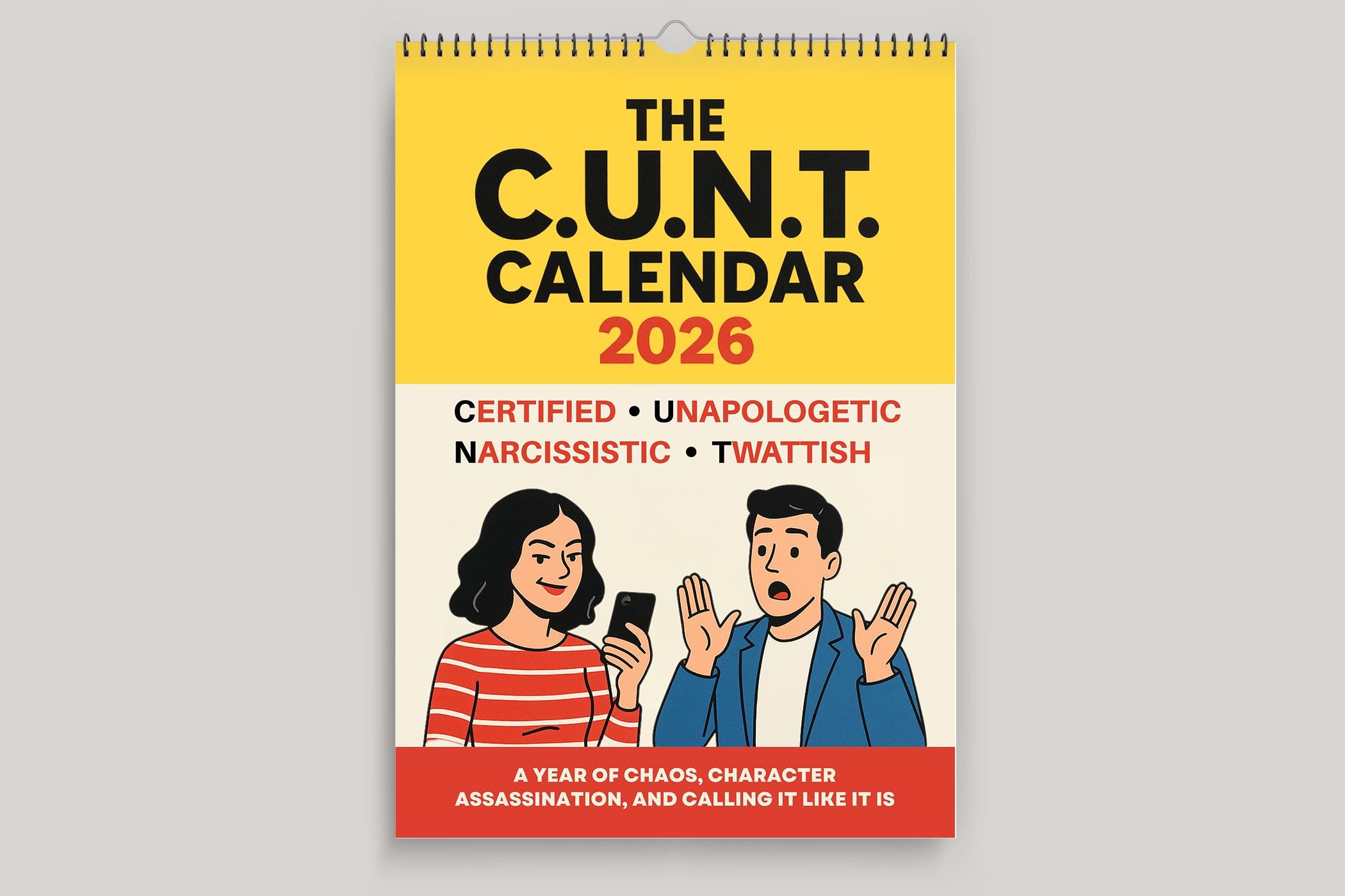 The C.U.N.T. Calendar 2026 | Funny Adult Wall Calendar | Rude Gag Gift ...