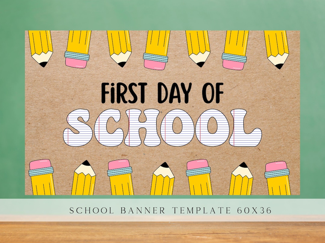First Day of School Painted Banner Template, Welcome Back to School ...