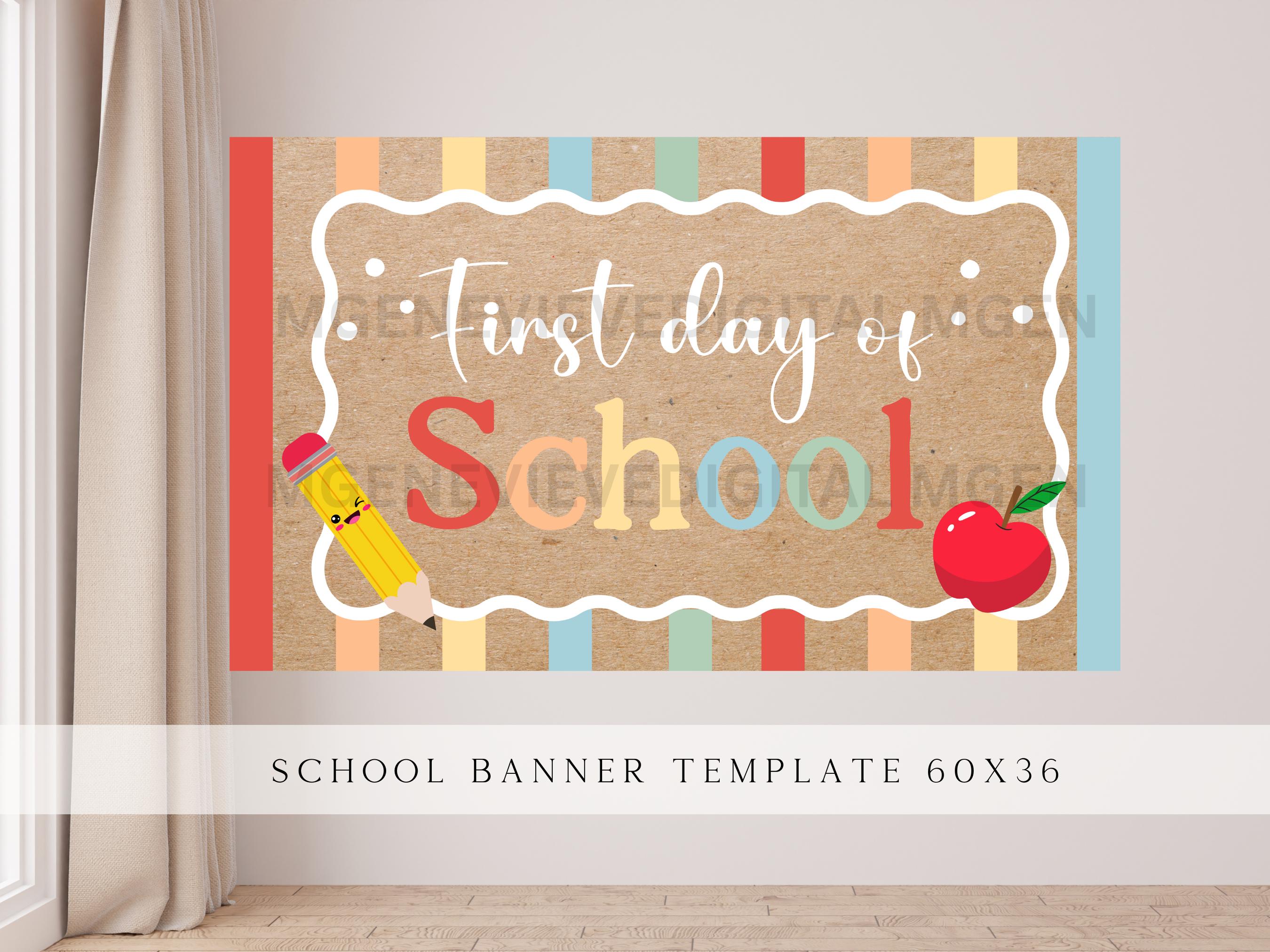 First Day of School Painted Banner Template, Welcome Back to School ...