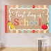 First Day of School Painted Banner Template, Welcome Back to School ...
