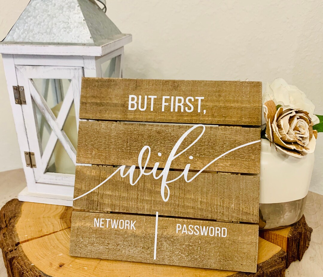 Custom Wifi Sign, but First Wifi, Wood Sign, Handcrafted - Etsy