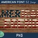 American Flag Alphabet Font, American Flag Alphabet Clip Art, Instant ...