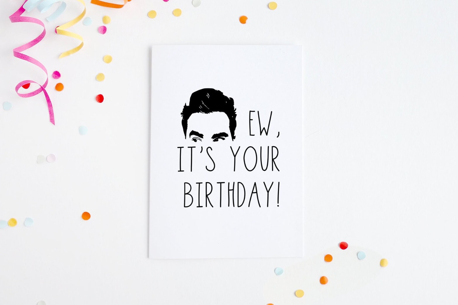 EW It's Your Birthday David Rose Birthday Card - Etsy