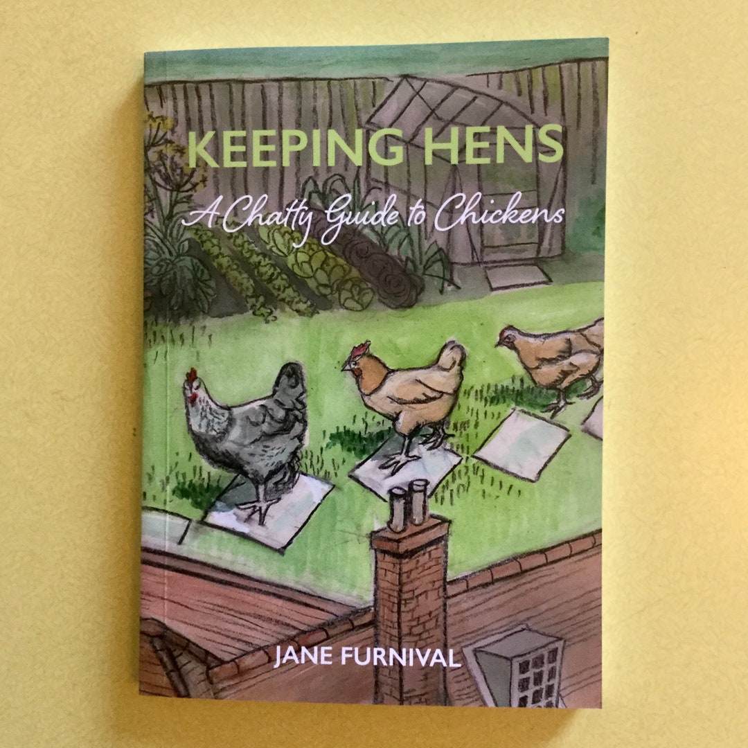 Keeping Hens: A Chatty Guide to Chickens Instruction and Guidance Book ...