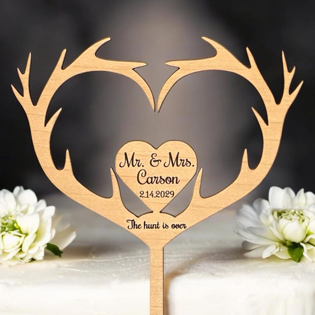 Personalized Antlers Wedding Cake Topper: Engraved Wood, Hunt is Over ...