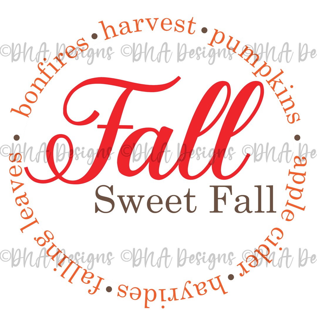 Fall Sweet Fall SVG, PNG Digital File - Etsy