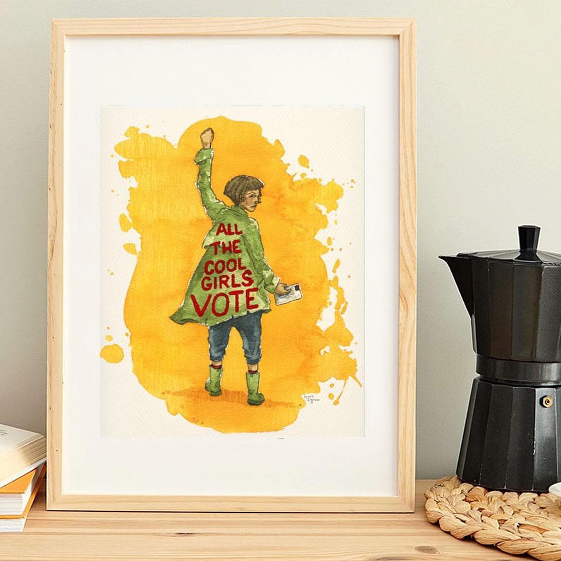 All the Cool Girls Vote - Feminist Art Print 2 Sizes | Empowering Women ...
