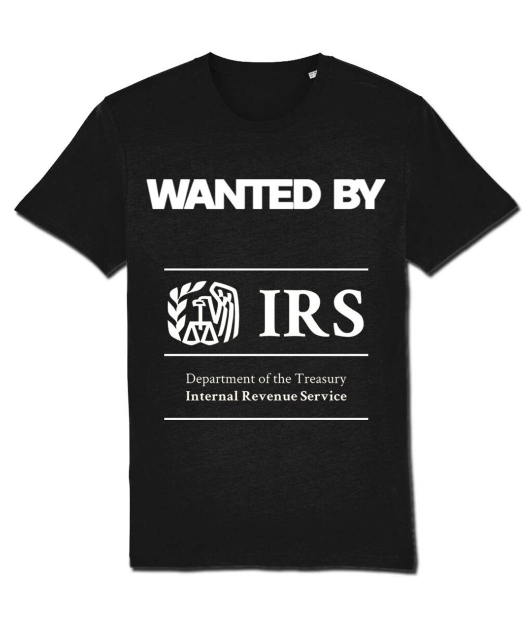 Wanted by IRS Fancy Dress Gag Meme T Shirt Unisex Mens Womens Gift Idea ...