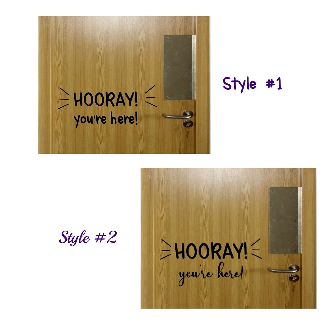 Hooray You're Here! Door Decal, School Door Sticker, Teacher Whiteboard ...