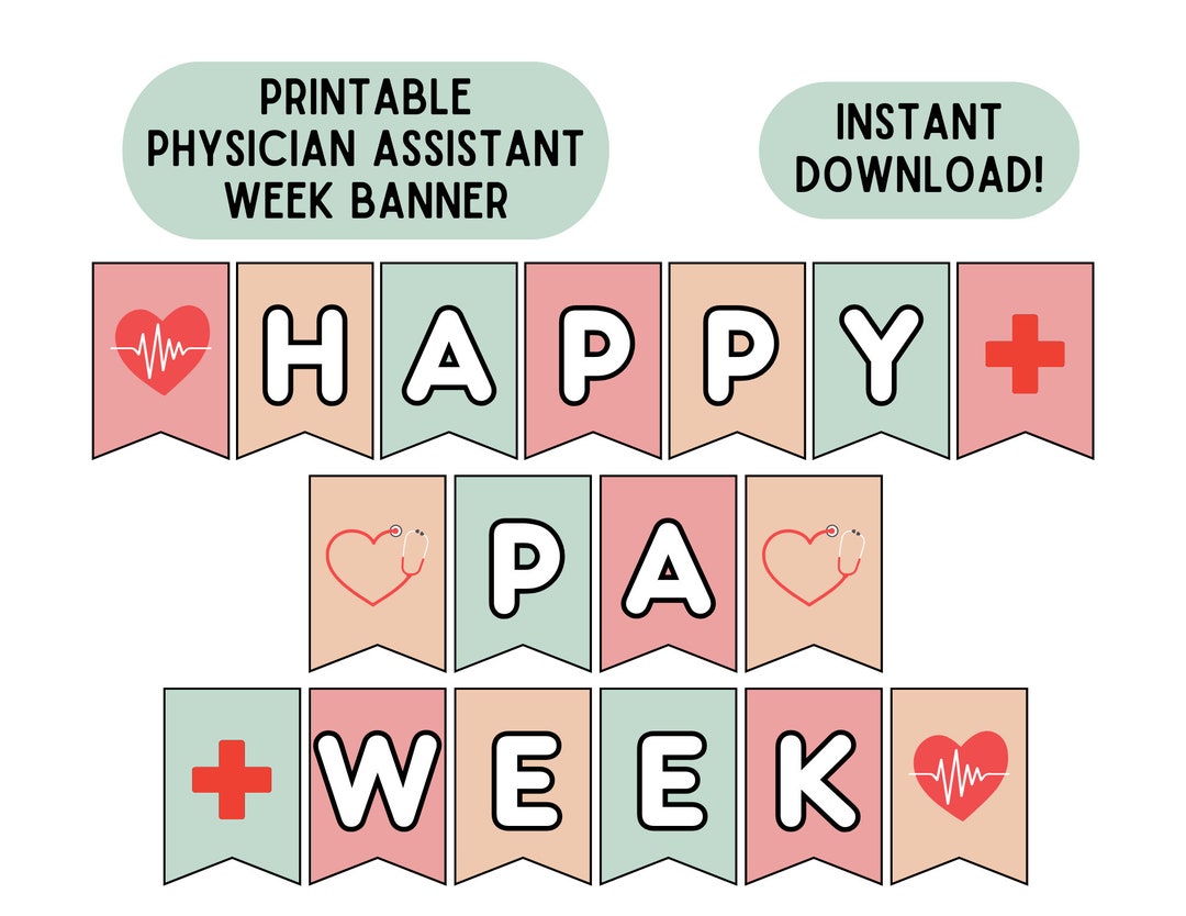 PA Week Banner Physician Assistant Week Sign Printable Physician ...
