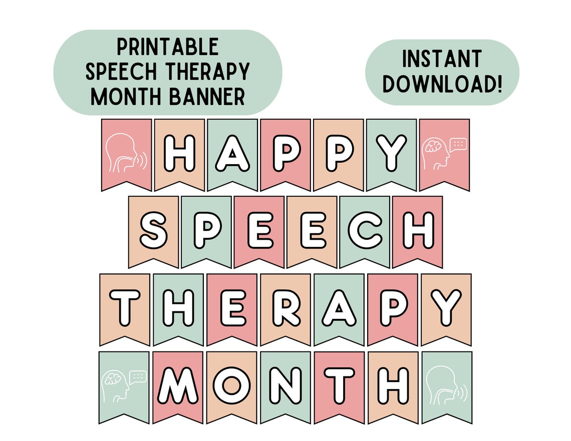 Speech Therapy Month Banner SLP Month Sign Printable Speech Pathologist ...