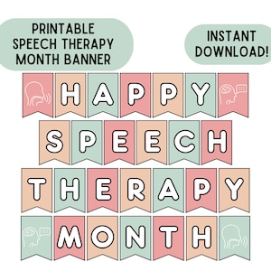 Speech Therapy Month Banner SLP Month Sign Printable Speech Pathologist ...