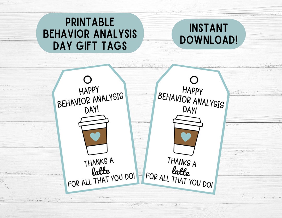 Behavior Analysis Day Gift Tags Behavior Analyst Gift Tags Printable ...