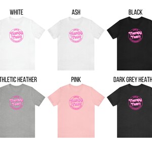 Therapy Team T-shirt Matching Barbi Therapy Crew Tshirt Pediatric ...