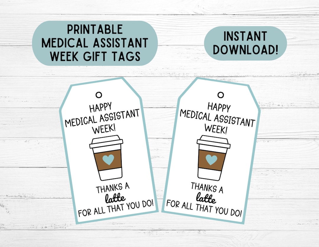 Medical Assistant Week Gift Tags MA Week Gift Tags Printable Gift Tags ...