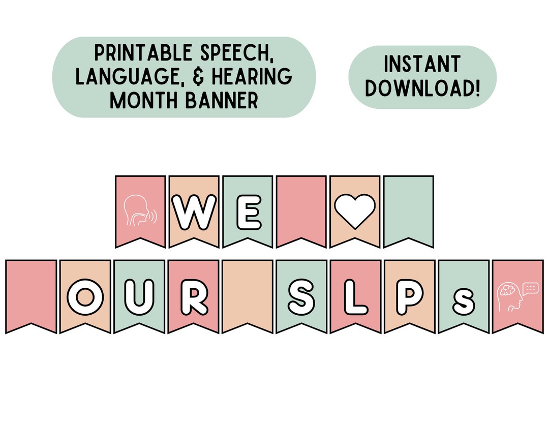 Speech Language Month Banner SLP Month Sign Printable Speech Month ...