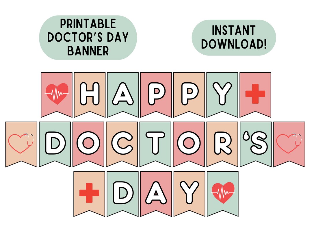 Doctors' Day Banner Doctors Day Sign Printable Doctor's Day Decorations ...