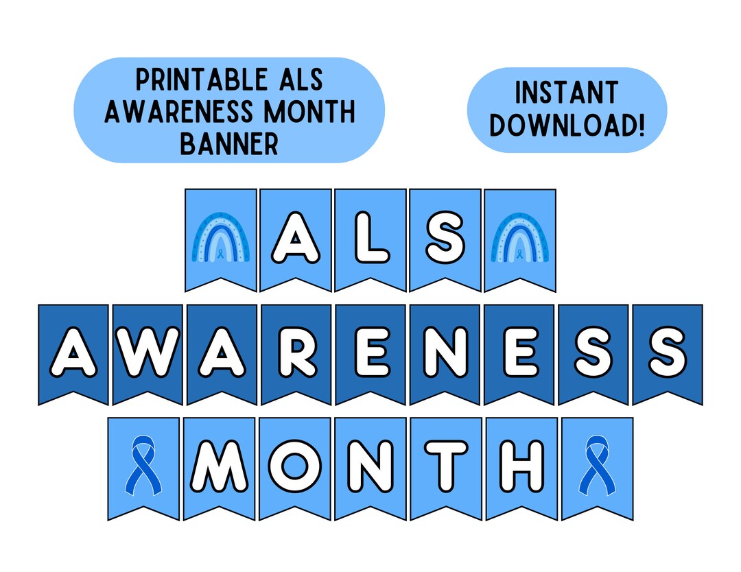 ALS Awareness Month Banner ALS Awareness Sign Printable Amyotrophic ...