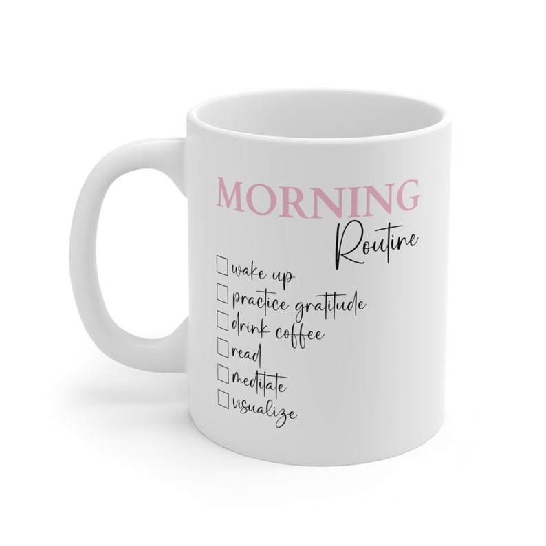 CUSTOM Mug Morning Routine Personalized Coffee Cup Gift for Her Morning ...