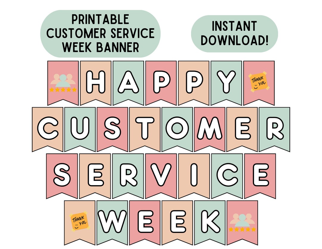 Customer Service Week Banner Customer Service Week Sign Printable ...