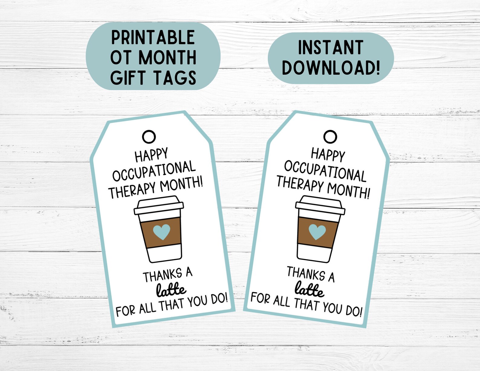 Occupational Therapy Month Gift Tags OT Month Tags Printable OT Month ...