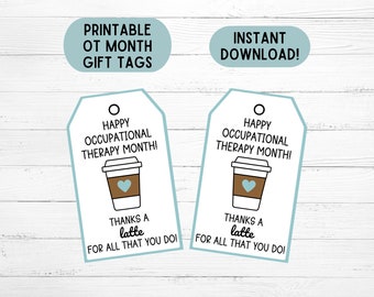 Occupational Therapy Week Printable Gift Tags Happy OT Week Favor Tags ...
