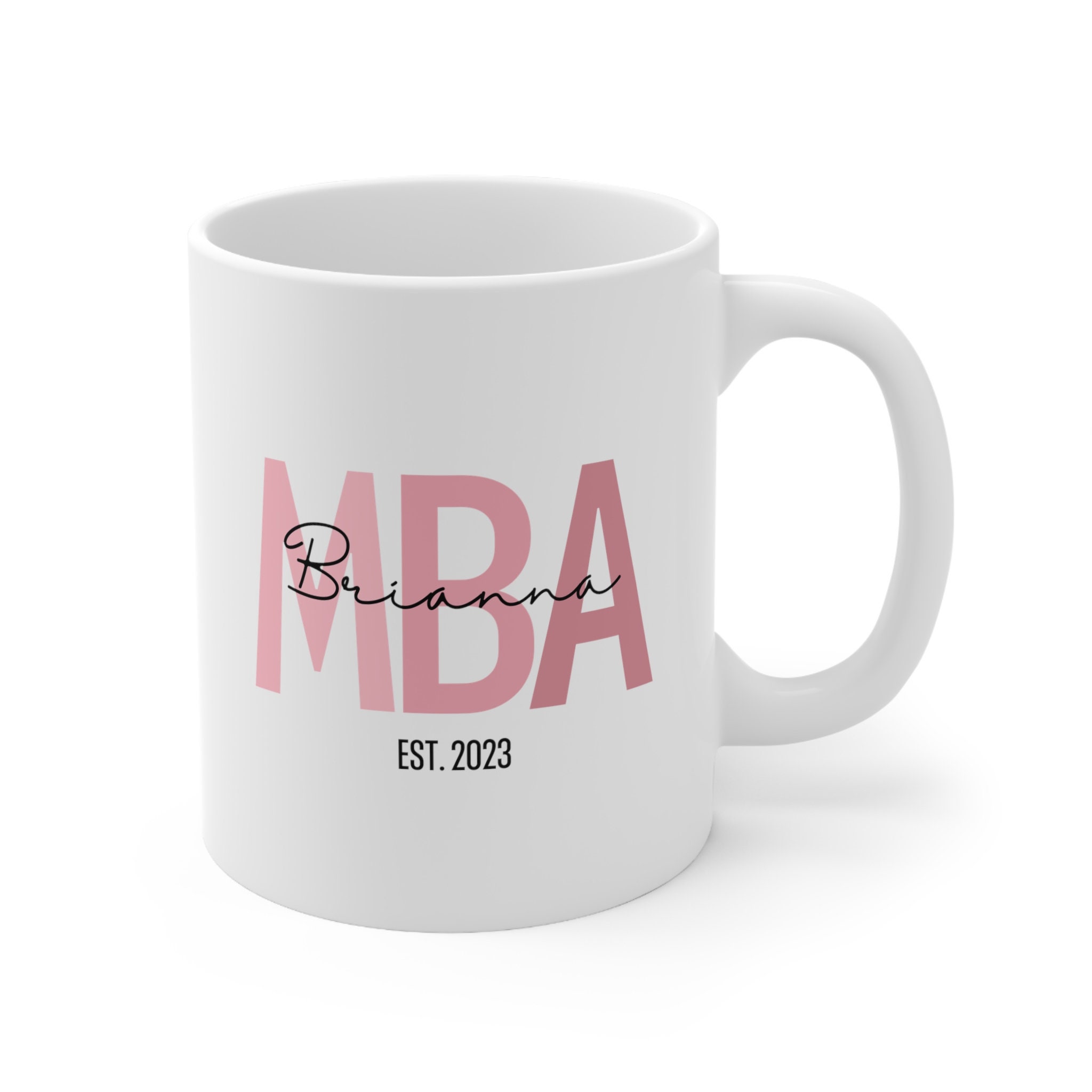 MBA Mug Custom MBA Gift Master of Business Administration Graduation ...