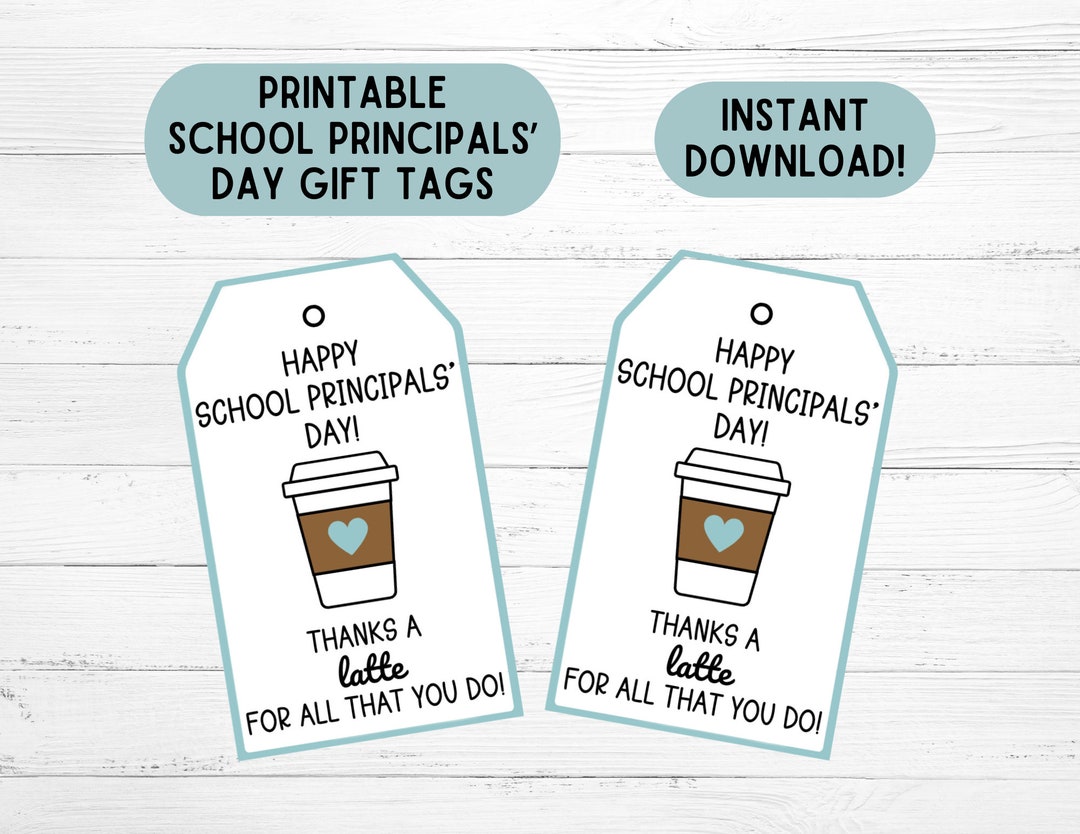 School Principals' Day Gift Tags School Principal Gift Tag Printable ...