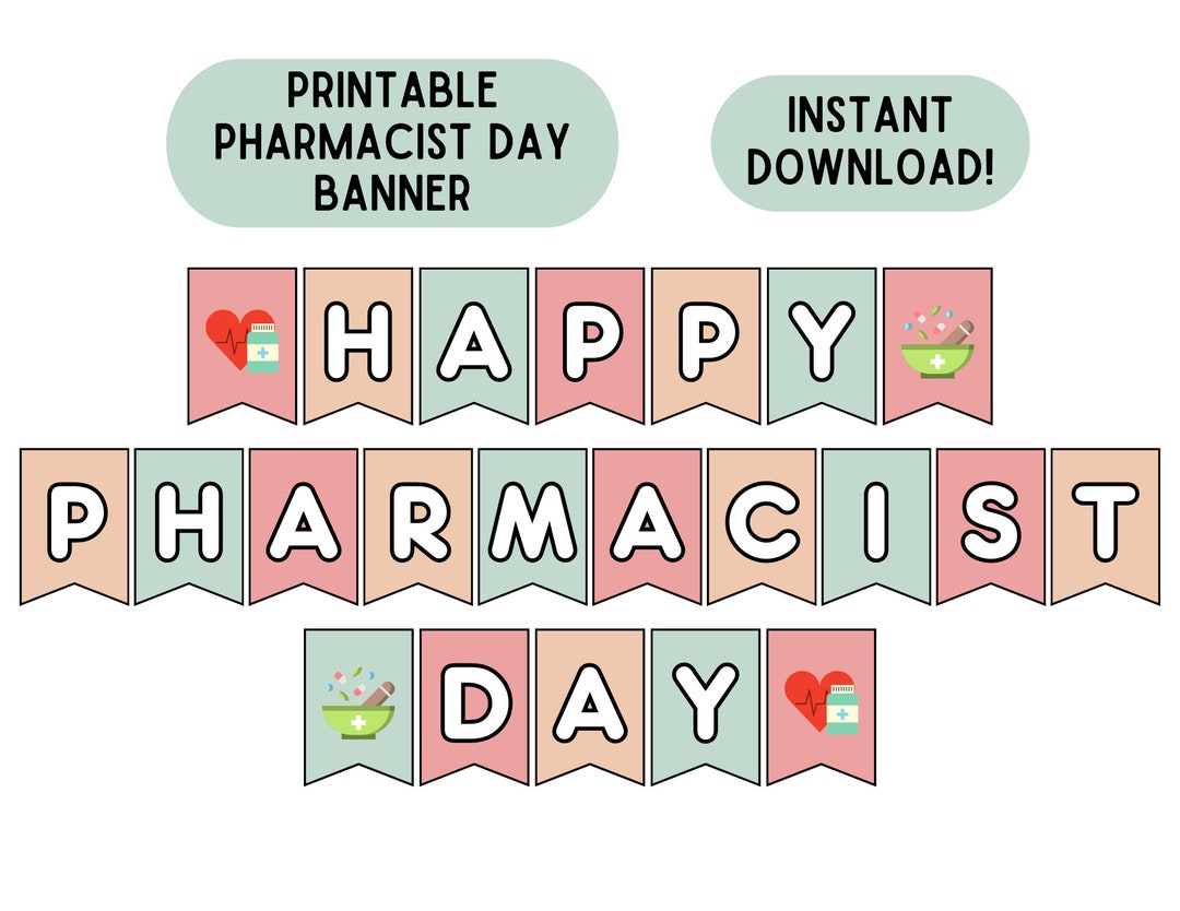 Pharmacist Day Banner Pharmacy Day Sign Printable Pharmacists Day ...