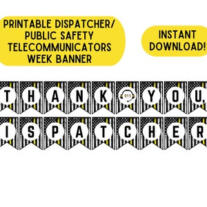 Dispatchers Week Banner Public Safety Telecommunicators Sign Printable ...