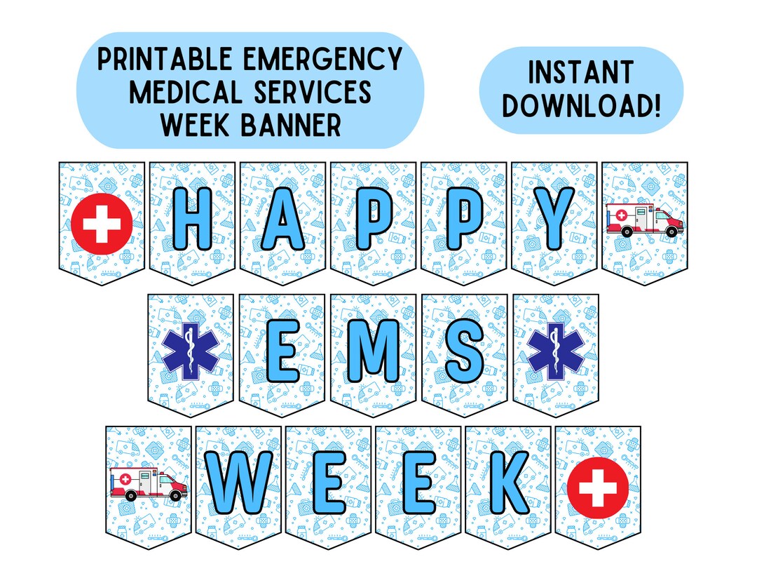 EMS Week Banner Emergency Medical Services Week Sign Printable Paramedic Appreciation Download ...