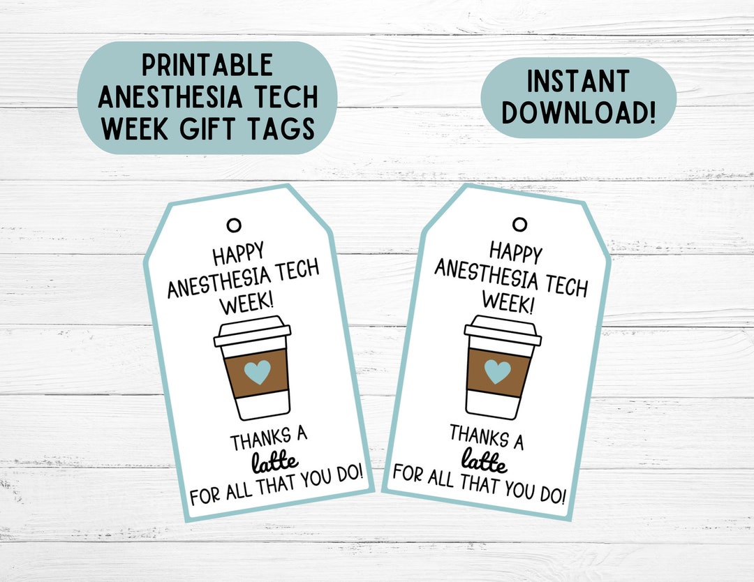 Anesthesia Tech Week Gift Tags Anesthesia Technician Tags Printable ...