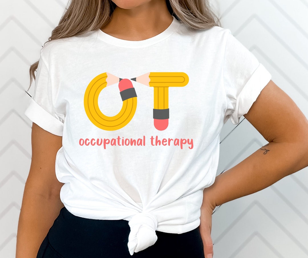 Occupational Therapy T-shirt School Occupational Therapist Tshirt ...