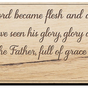 Laser Engraved Wood Sign With John 1:14 Bible Verse | Christian Wall ...