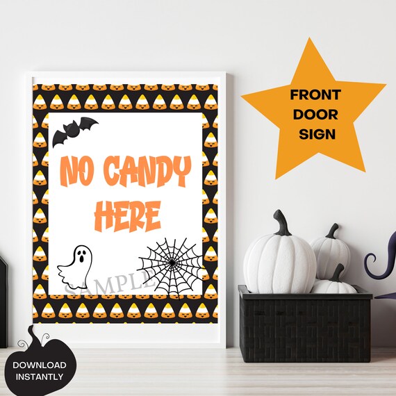 No Candy Here Door Sign No More Candy Sign Halloween Treat - Etsy
