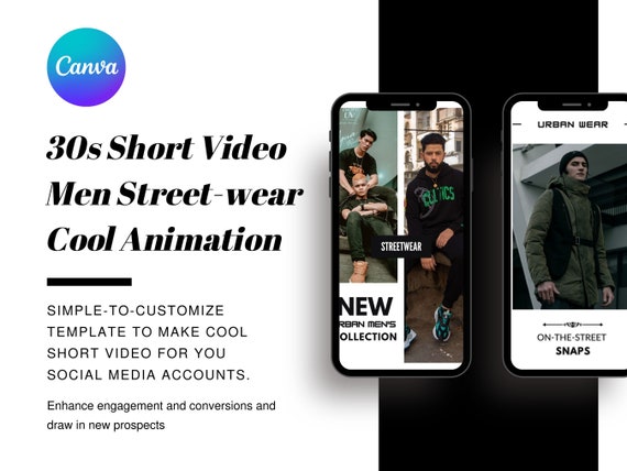 Short Video Men Streetwear Template for Canva Short Video - Etsy