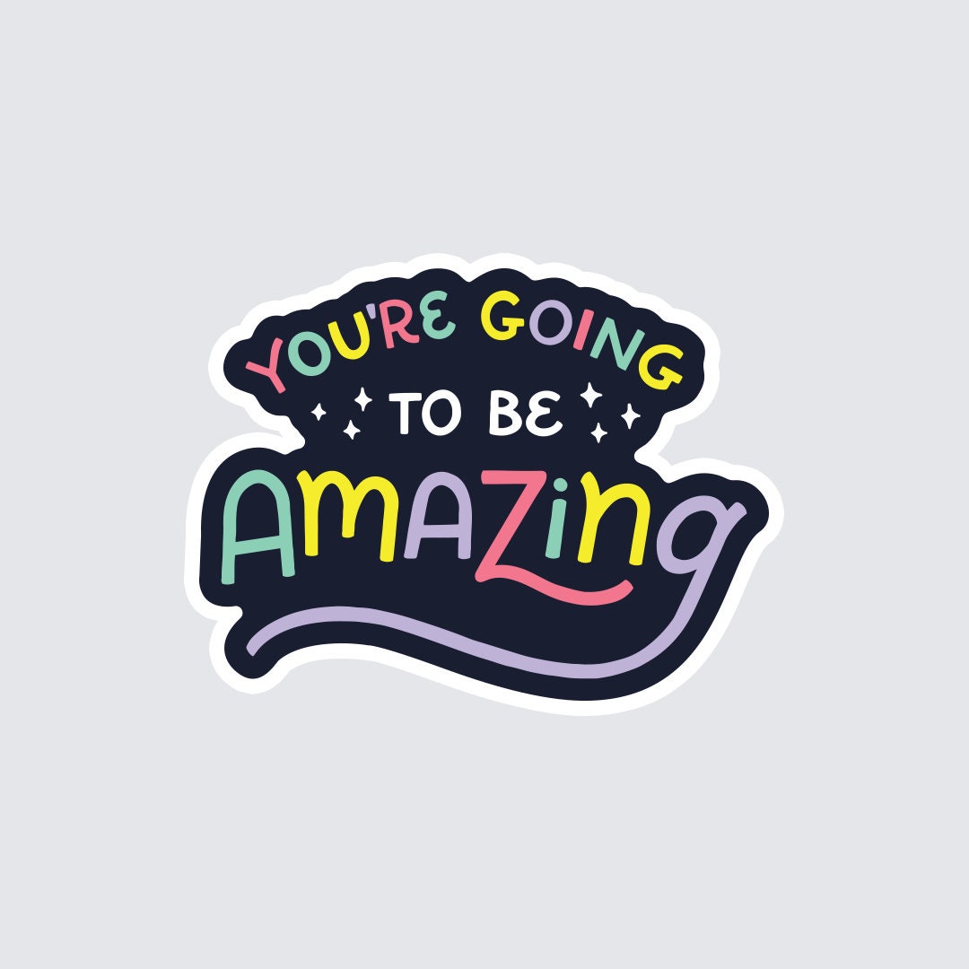 You're Going to be Amazing | Etsy