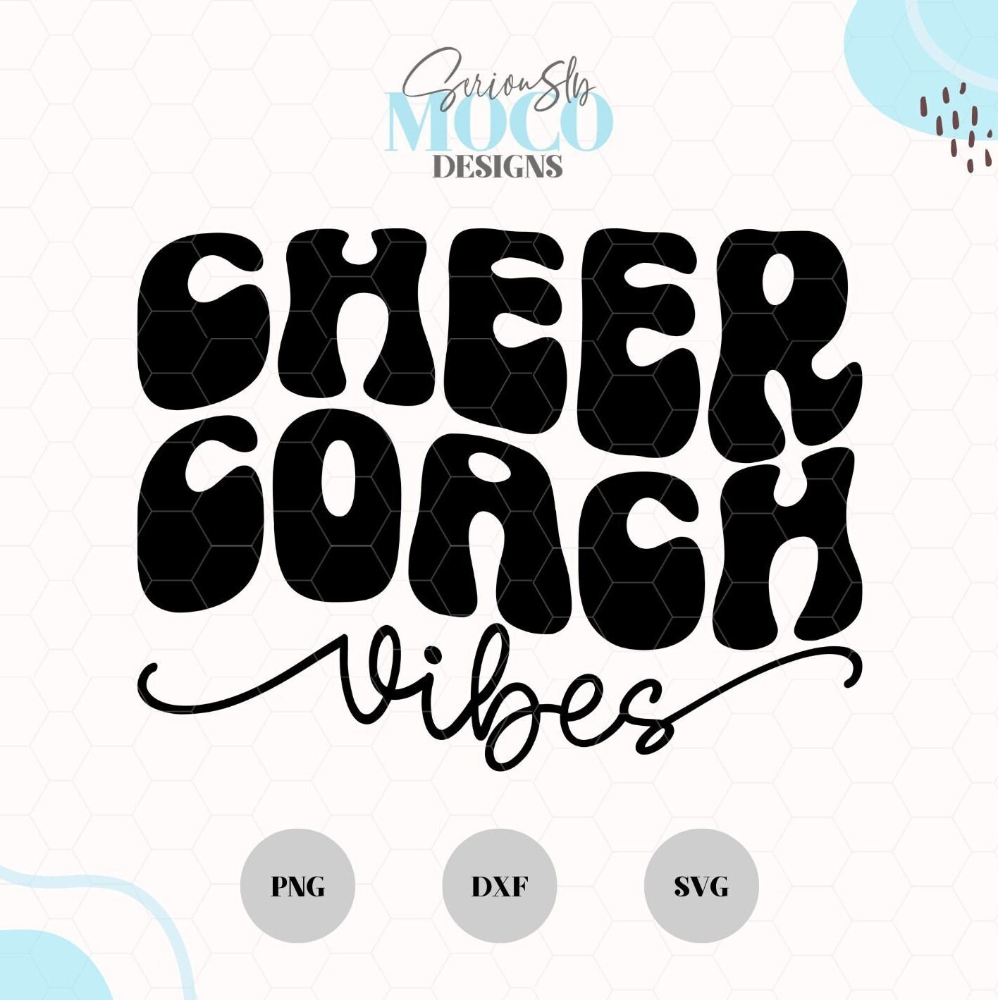 Cheer Coach Vibes SVG PNG DXF, Cheer Coach Gift, Cheer Leader Coach ...