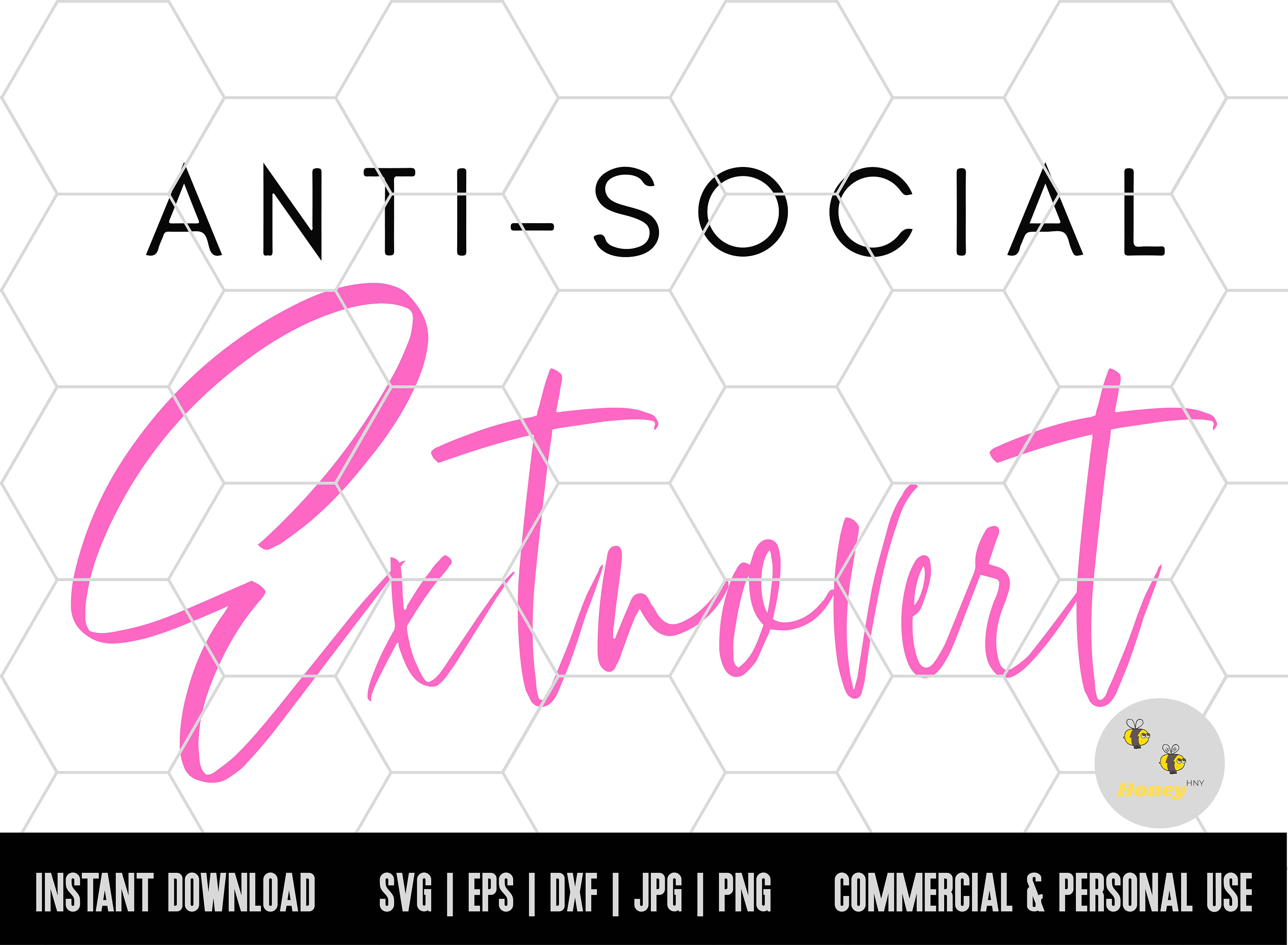 Art & Collectibles Anti Social Extrovert SVG Instant Download Cricut ...