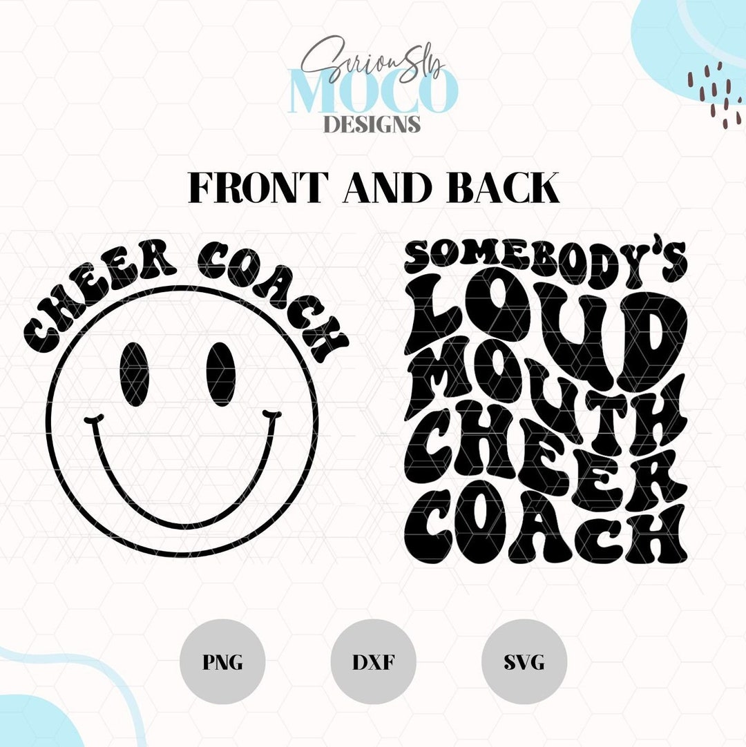Somebodys Loud Mouth Cheer Coach Svg Png Cheer Coach Svg
