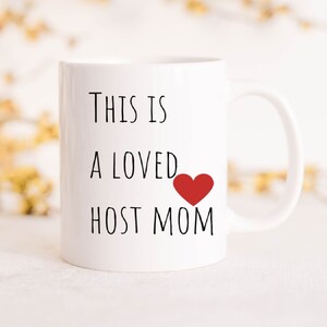 Host Mom Mug, Funny Host Mom Coffee Cup, Gift for Loved Host Mom, Host ...