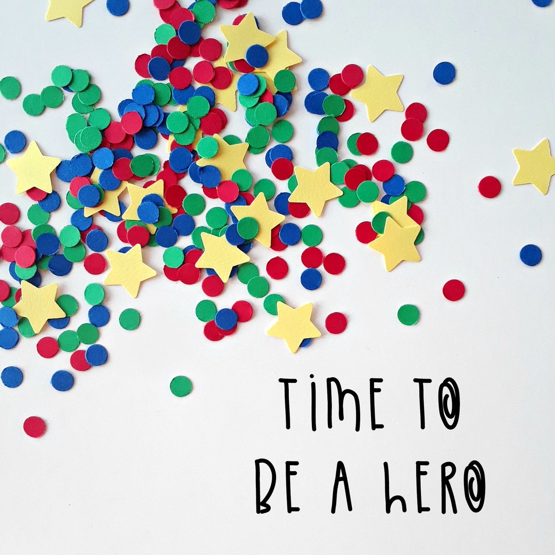 Time to Be a Hero , Hand Punched , Paper Confetti , Kid Business ...