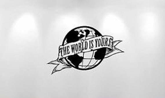 Scarface The World Is Yours Logo Dirtycash The World Is Yours