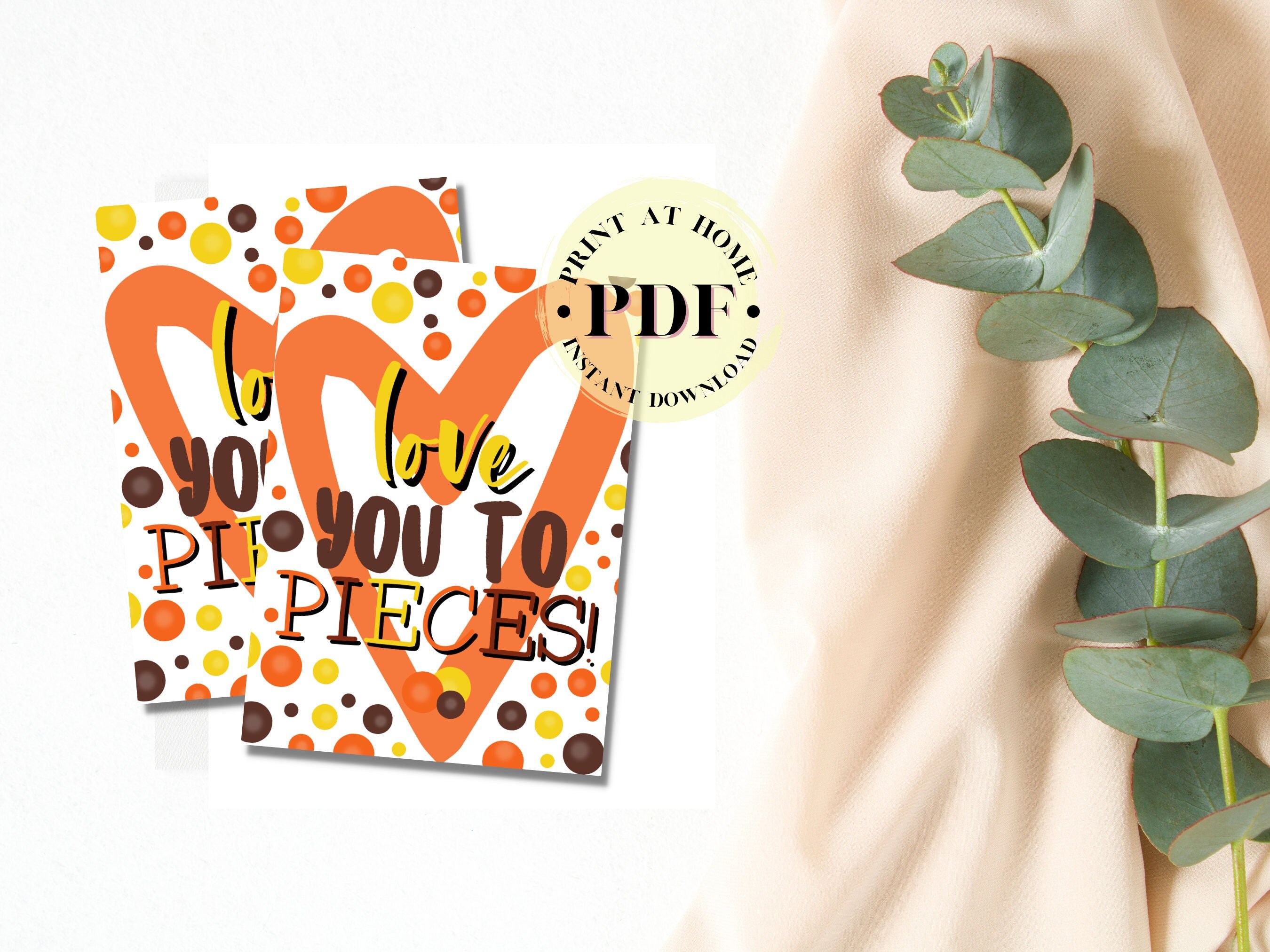 Love You to Pieces Printable Tag 3x4 - Etsy