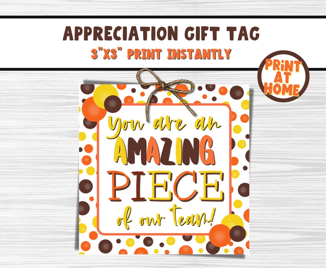 Chocolate Candy Inspired Piece of the Team Printable Tag, Staff ...