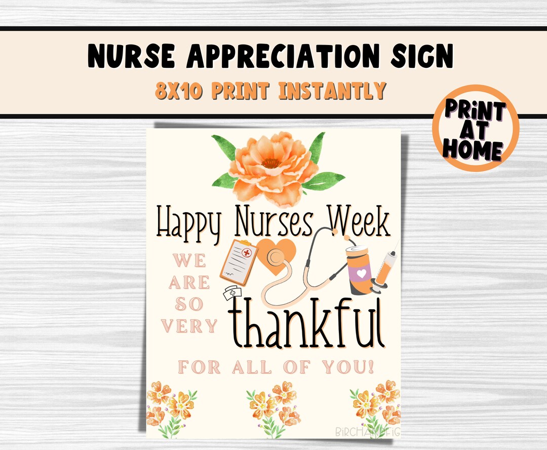 Nurse Appreciation Sign, Happy Nurses Week 8"x10" - Etsy