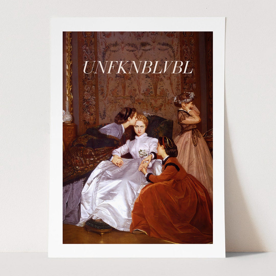 Funny Feminist Rage Art Print. Sassy Girl UNFKNBLVBL Humour. Vintage ...