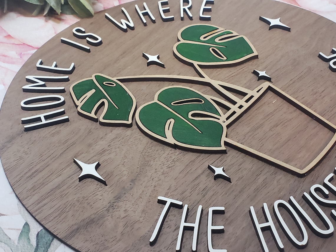 Home Is Where The Houseplants Are Plant Lover Garden Decor | Etsy